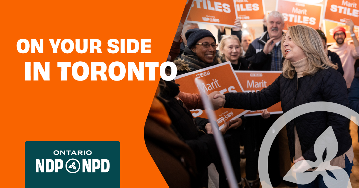Marit Stiles and the Ontario NDP are on your side with a plan for ...